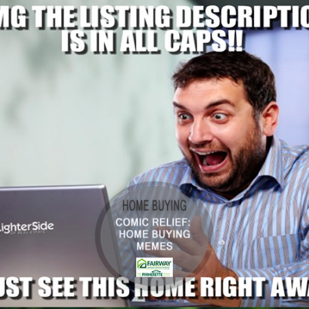 10 Commandments of Buying a Home - As Told By Memes